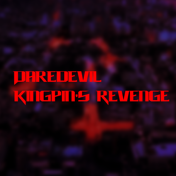 Daredevil Kingpin's Revenge | Casting Call Club