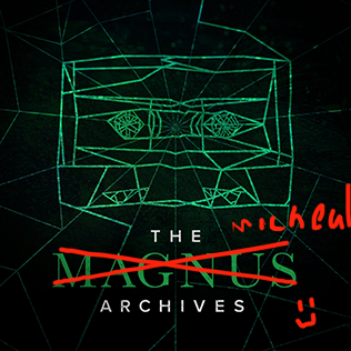 Magnus Archives: Micheal Shelly voice | Casting Call Club