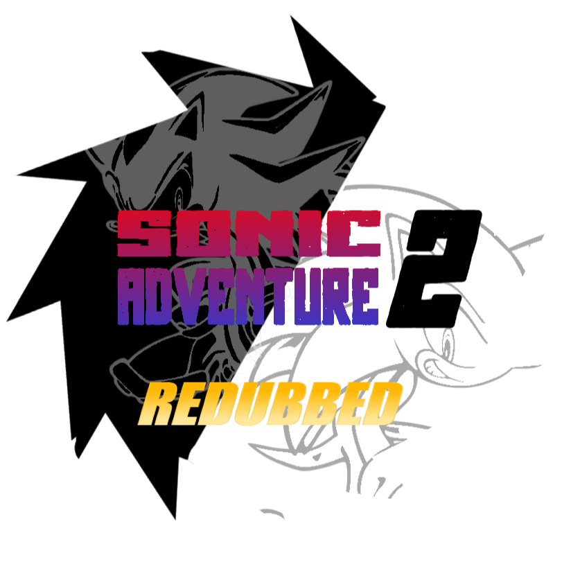 Sonic Adventure 2: Redubbed (SA2 Fandub) | Casting Call Club