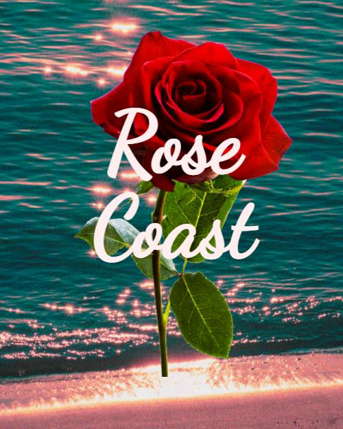 Rose Coast | Casting Call Club