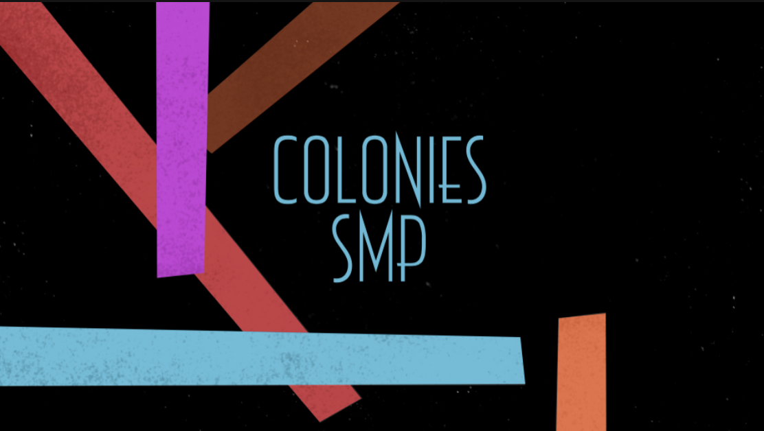 Colonies SMP | Casting Call Club