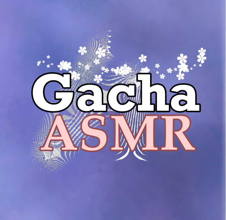 Gacha ASMR | Casting Call Club