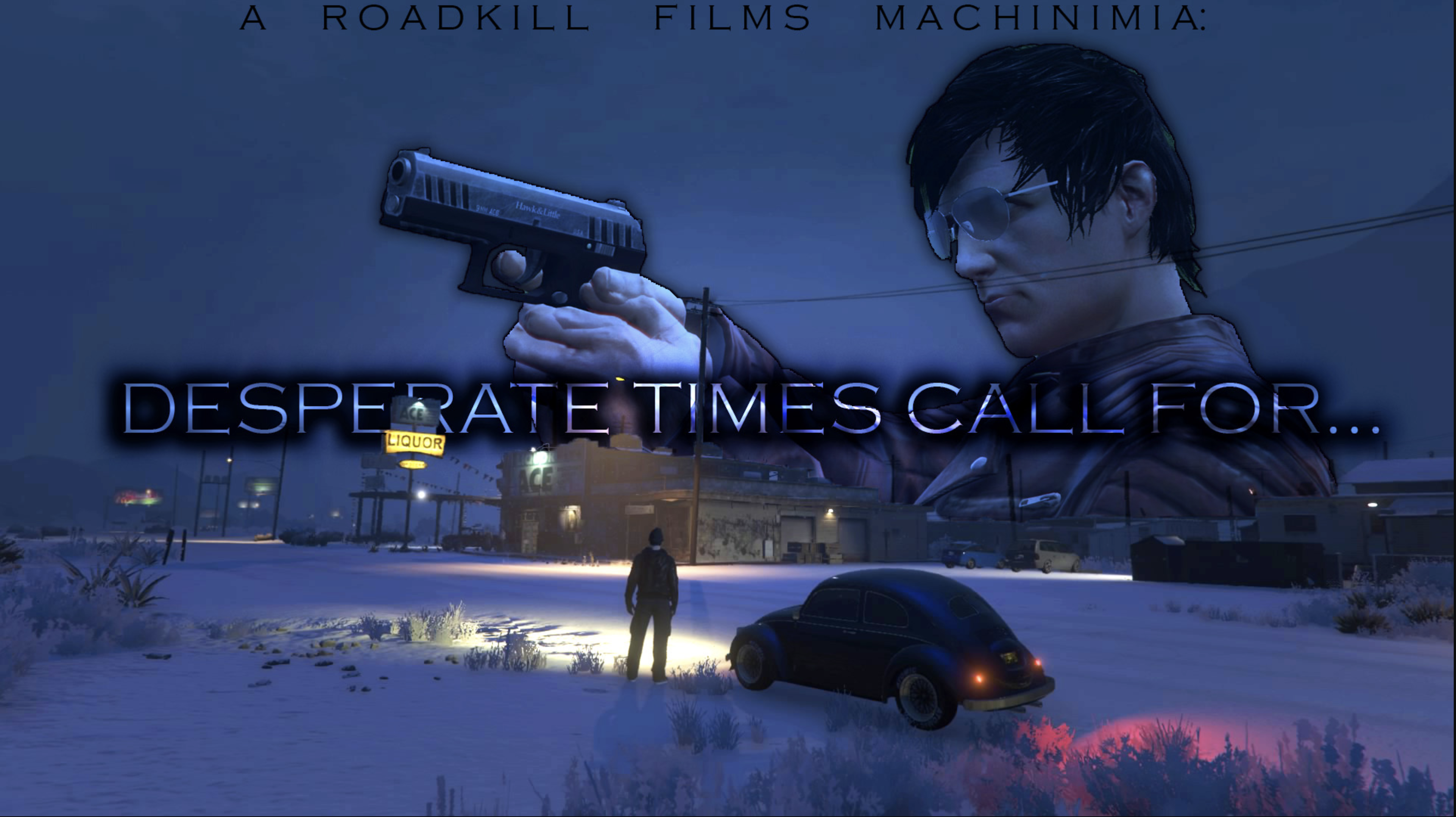 GTA 5 Project Machinima - "Desperate Times Call For" | Casting Call Club