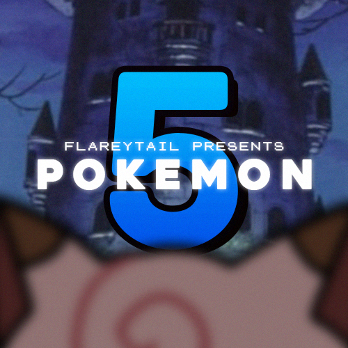 Flareytail's Pokemon: Episode 5 | Casting Call Club