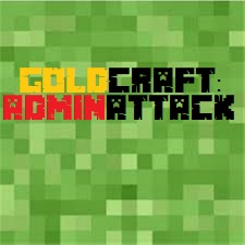 Goldcraft: Adminattack | Casting Call Club
