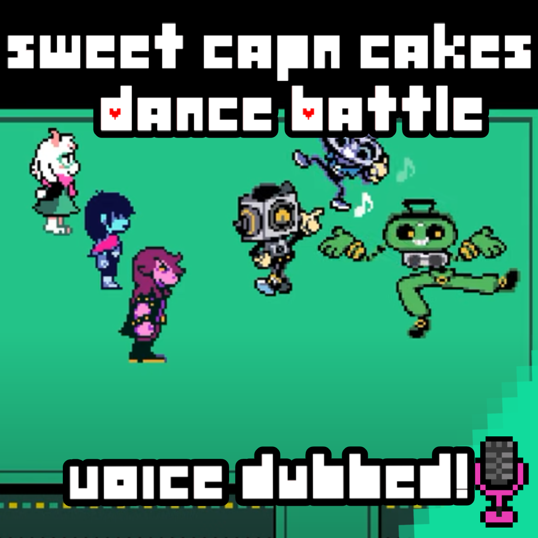 Deltarune Chapter 2: Sweet Cap'n Cakes Dance Battle | Voice Dubbed ...