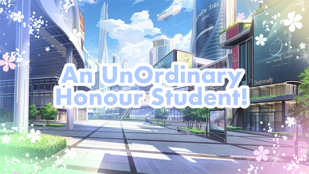 - An Unordinary Honour Student - Voiced Gacha Series - | Casting Call Club