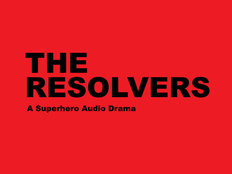 The Resolvers | Casting Call Club