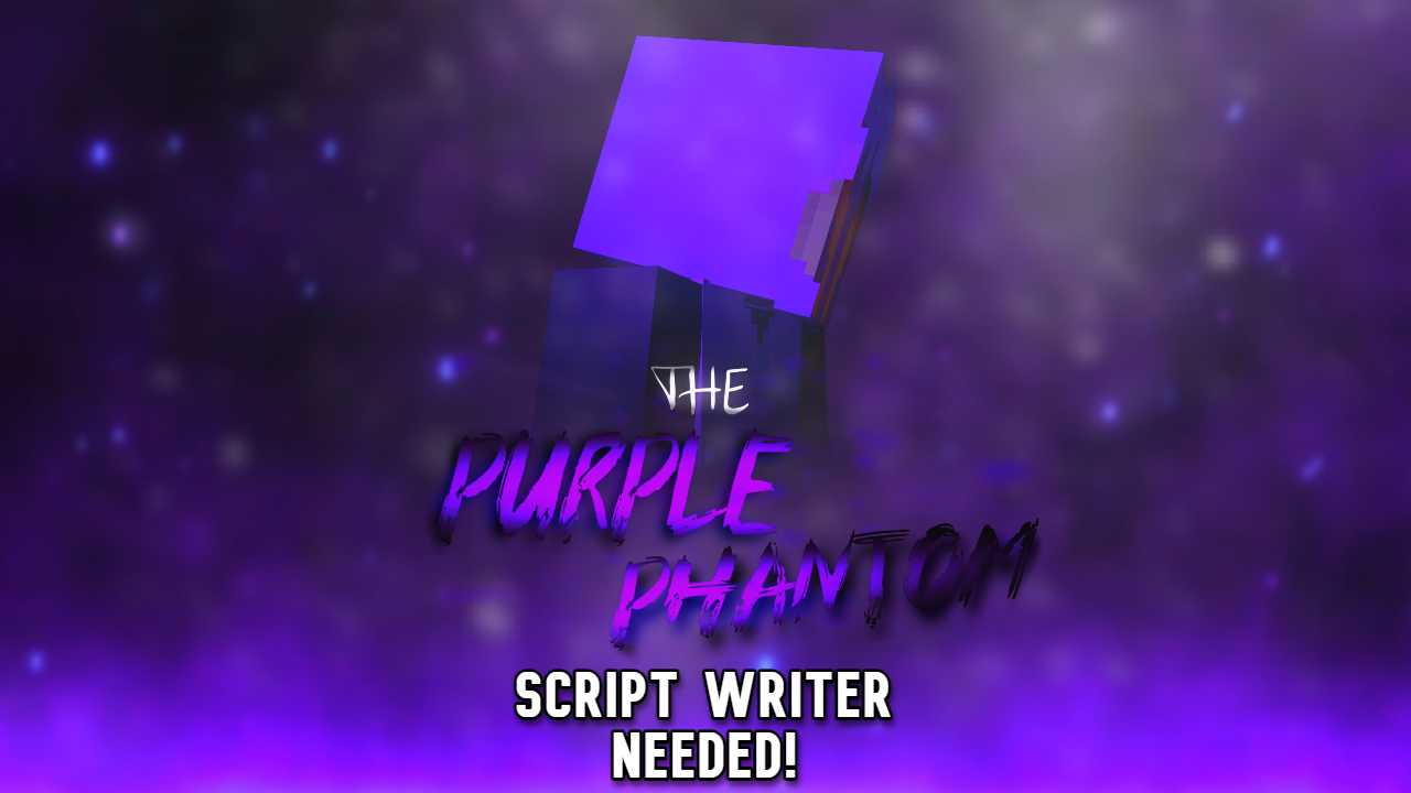 Script Writer Needed | The Purple Phantom: Superhero Minecraft Movie ...