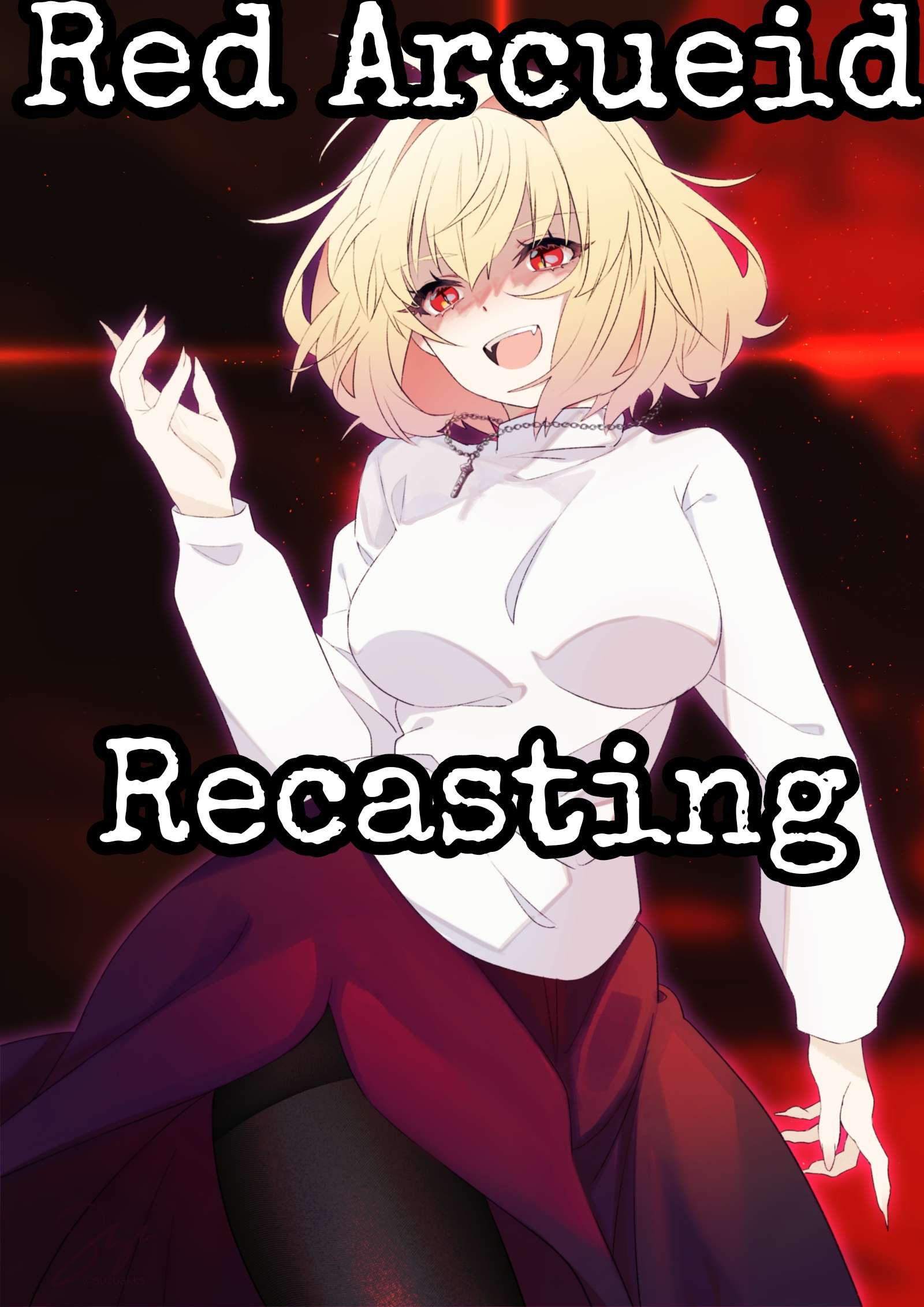 Melty Blood Type Lumina Skit: Red Arcueid EN Recasting | Casting Call Club