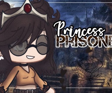 🥀 Princess Prisoner 🥀 | Gacha Mini Movie - GCMM by ItsAudrxy (VOICE ...