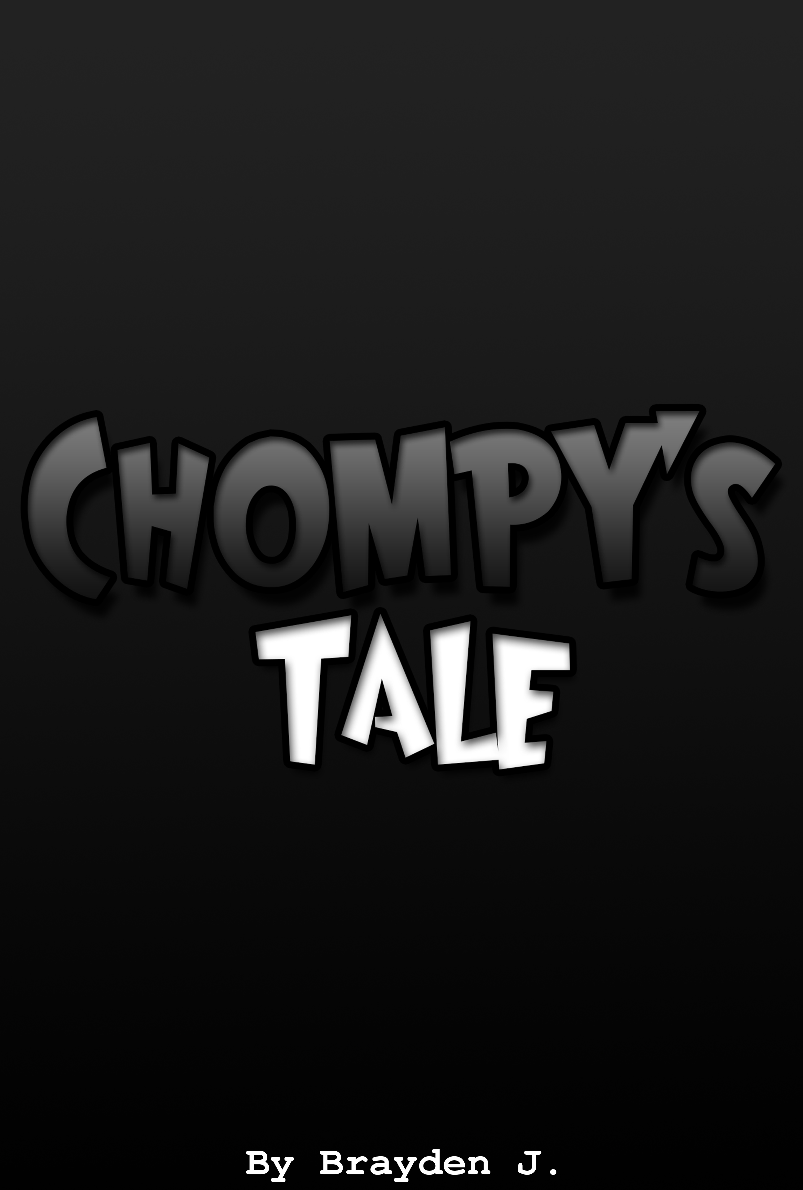 Chompy's Tale | Casting Call Club