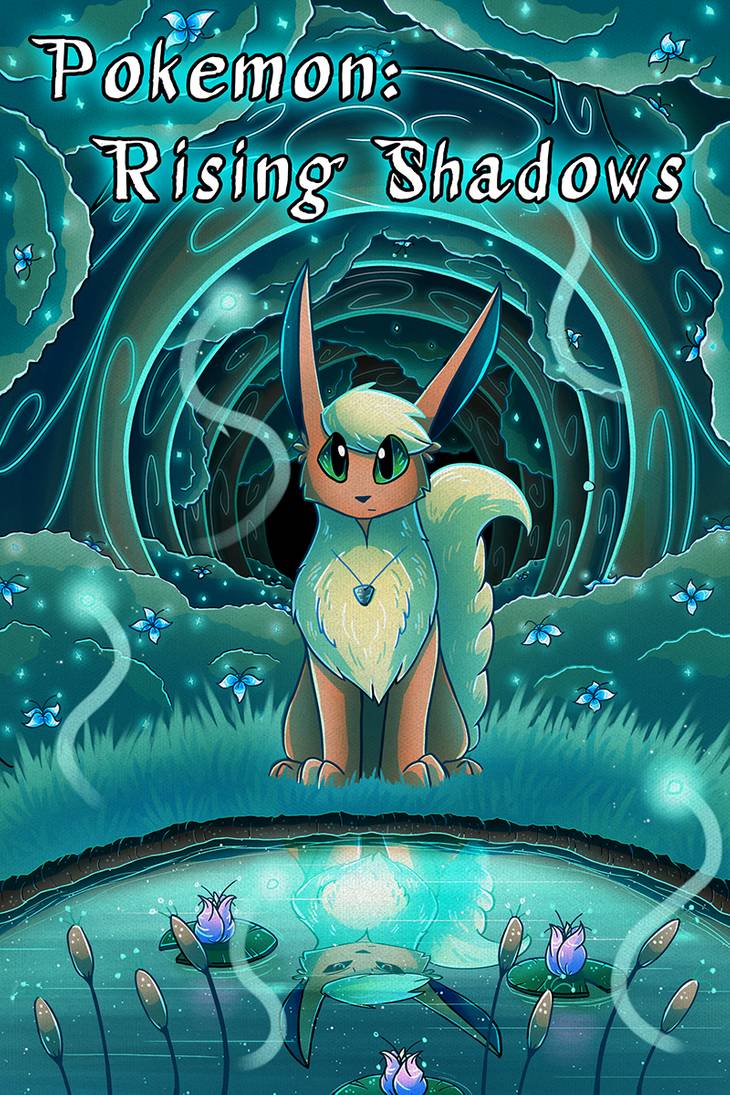 Pokemon Rising Shadows Ch 7 | Casting Call Club