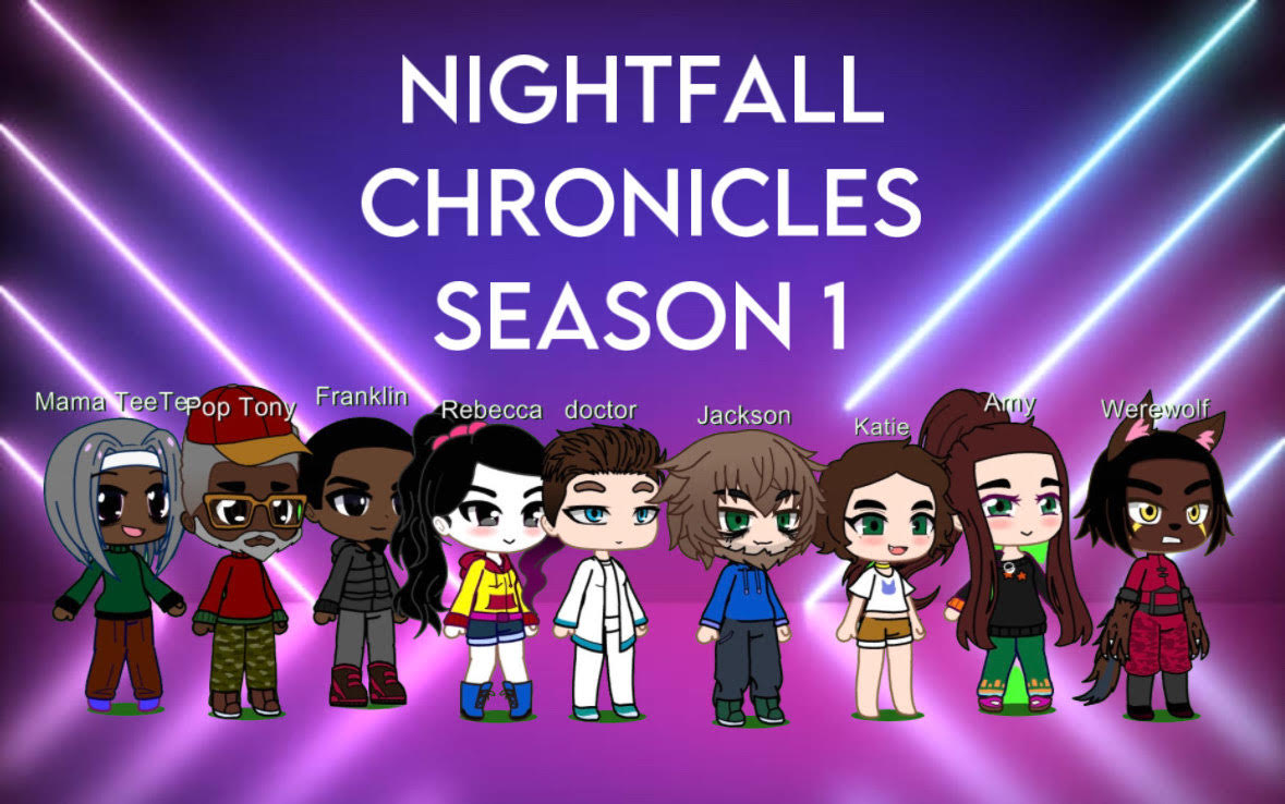 Nightfall Chronicles | Gacha TV Show | Casting Call Club