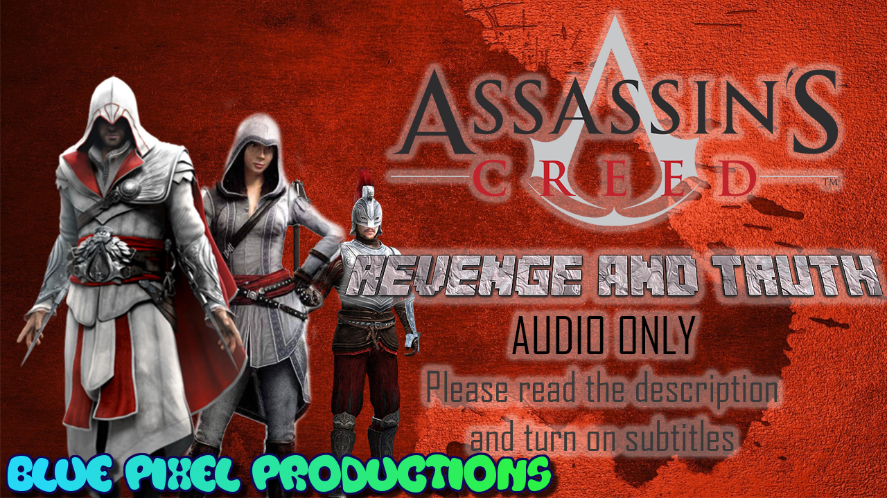 Assassins creed animatic - Revenge and truth | Casting Call Club