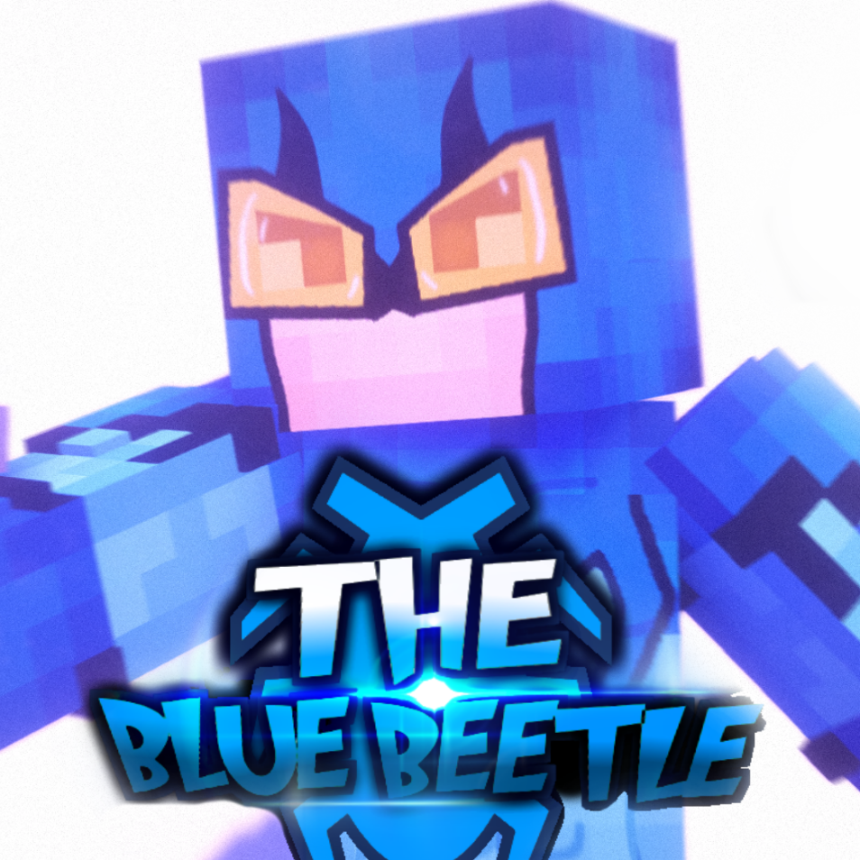 [PAID] "THE Blue Beetle" - A MINECRAFT Machinima Short Film (COMPLETED ...