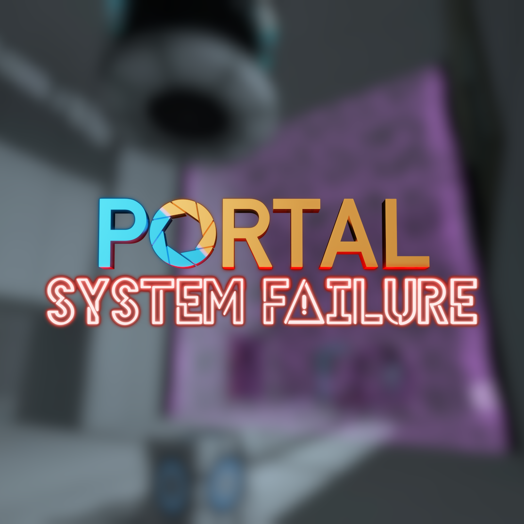 Portal: System Failure | Casting Call Club