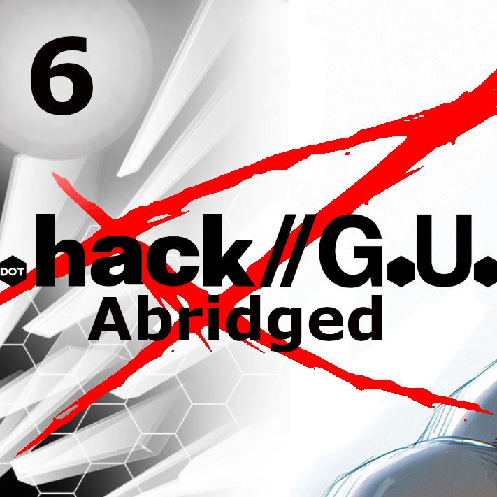 .hack//G.U. Abridged Episode 6 | Casting Call Club