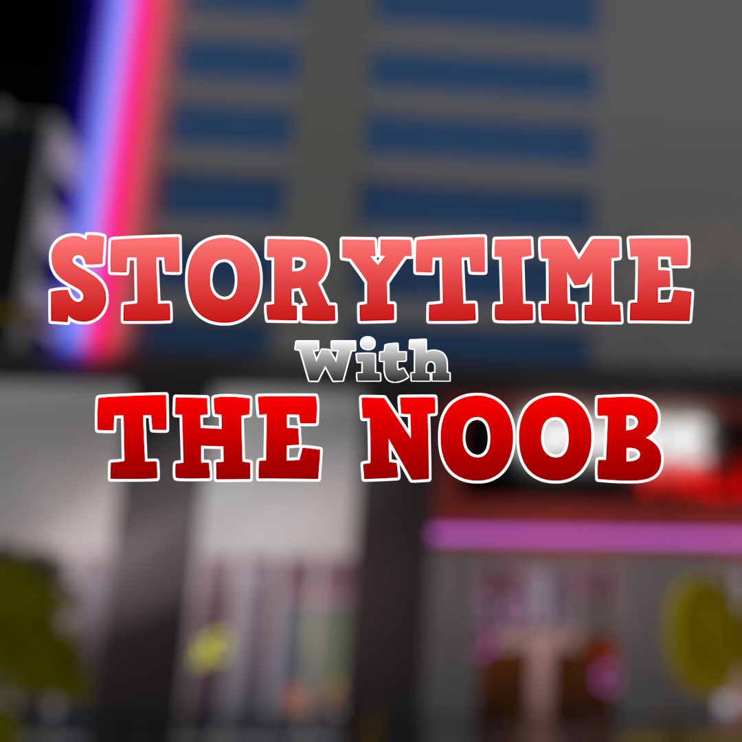 Storytime With The Noob: Episode 2 Operation Jackpot *Remastered ...