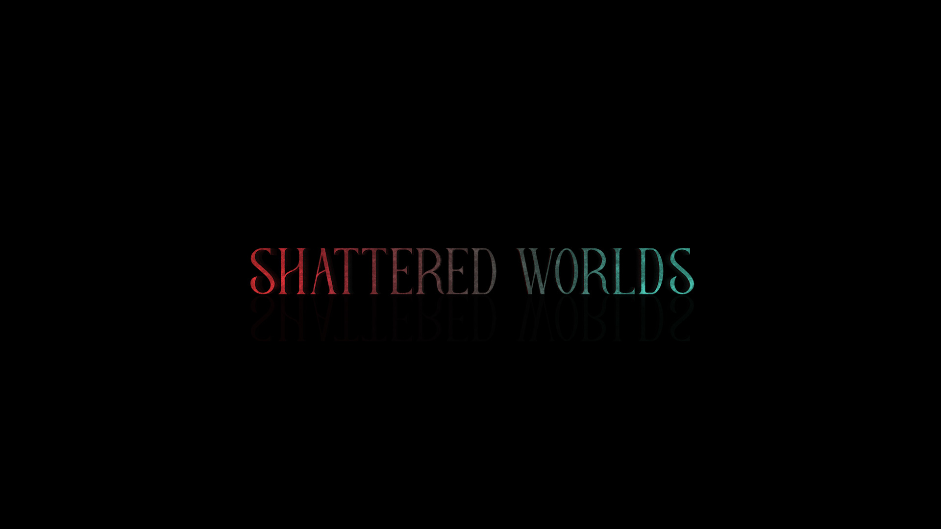 Shattered Worlds | Casting Call Club