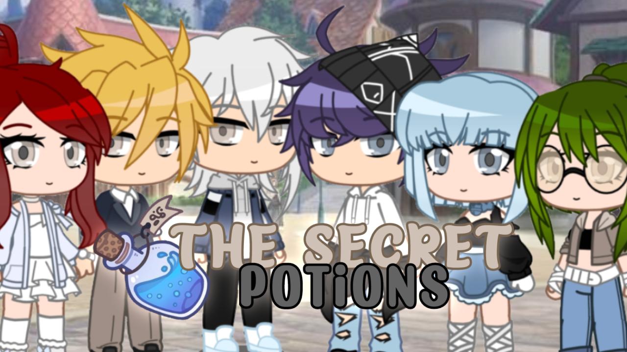 THE Secrets Potions! | Gacha Voice Acted Series (CLOSED) | Casting Call ...