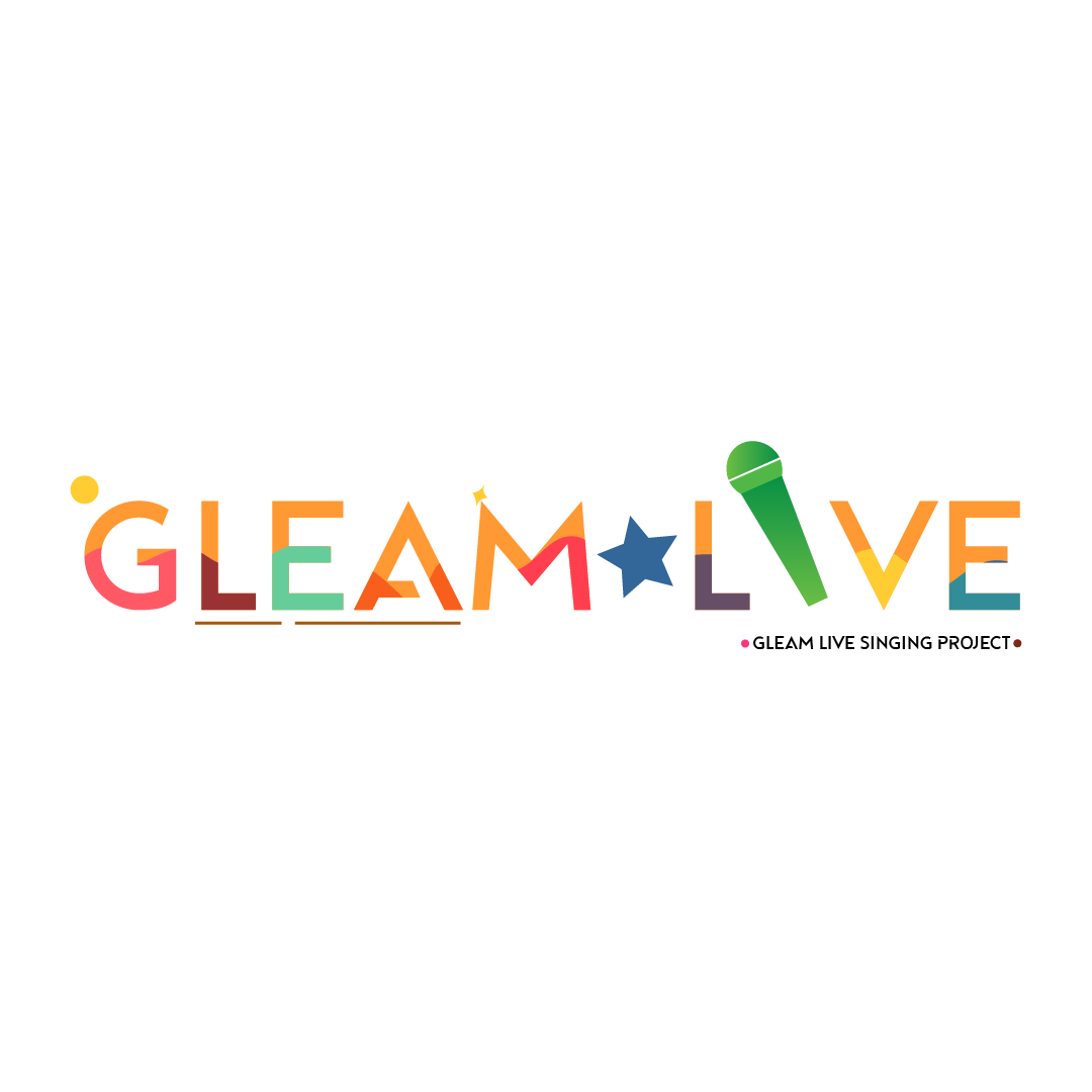GLEAM Live! Male Singing Cover Group Project | Casting Call Club