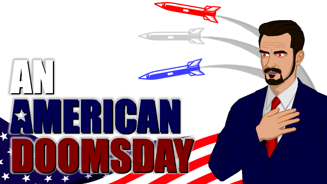 AN AMERICAN DOOMSDAY (a political comedy/satire) | Casting Call Club