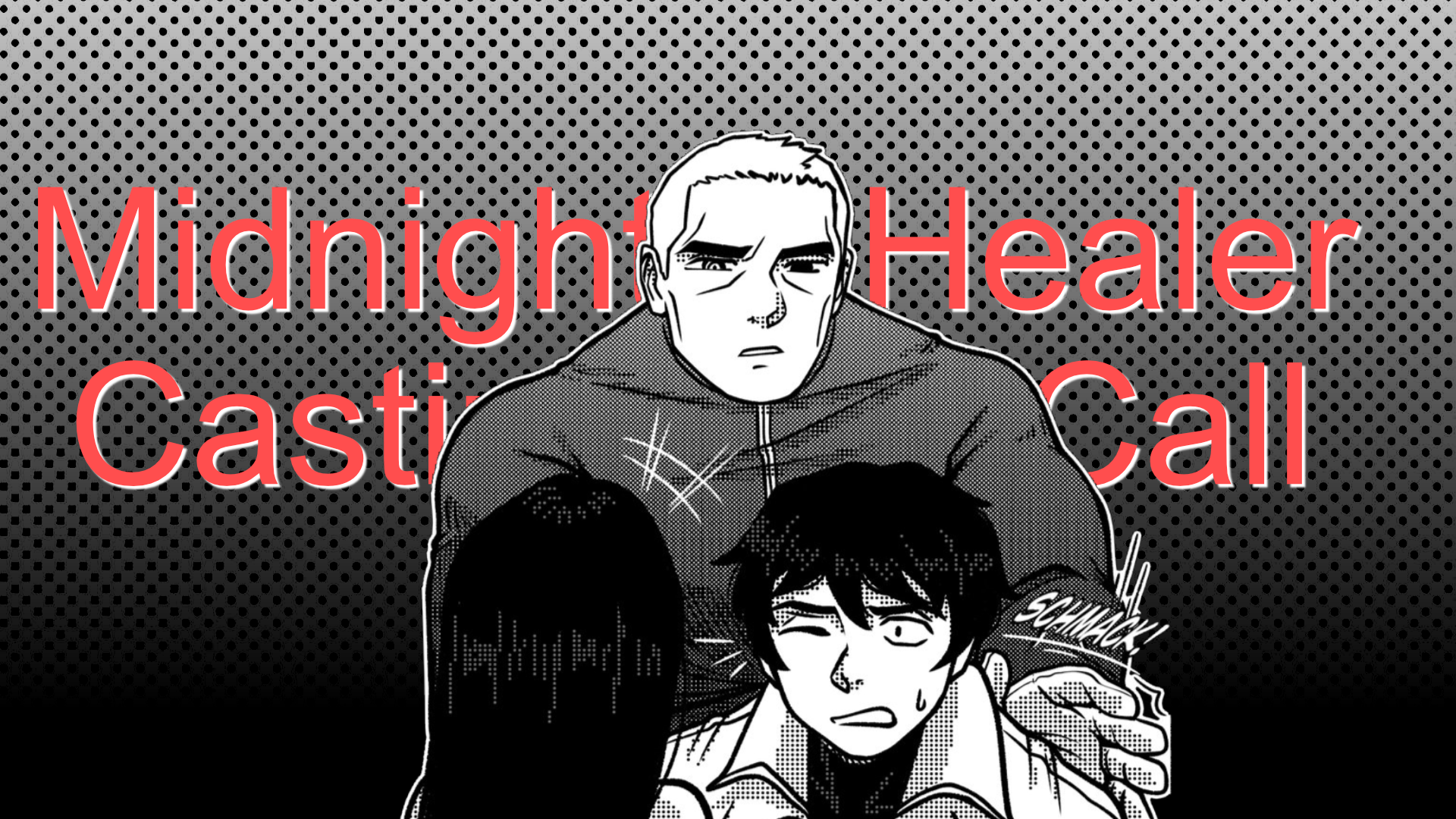 Midnight Healer Comic Dub Ch.3 | Casting Call Club