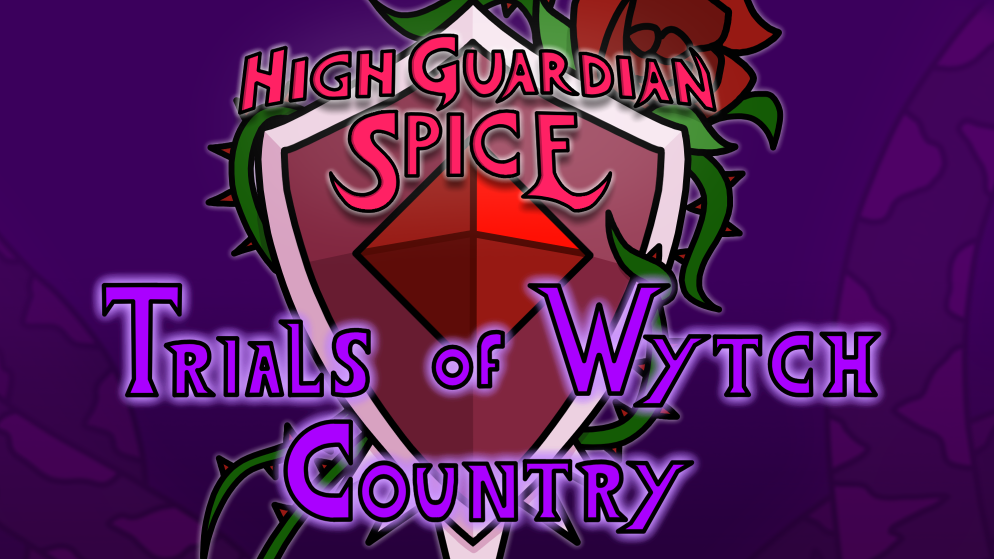 High Guardian Spice: Trials of Wytch Country | Casting Call Club