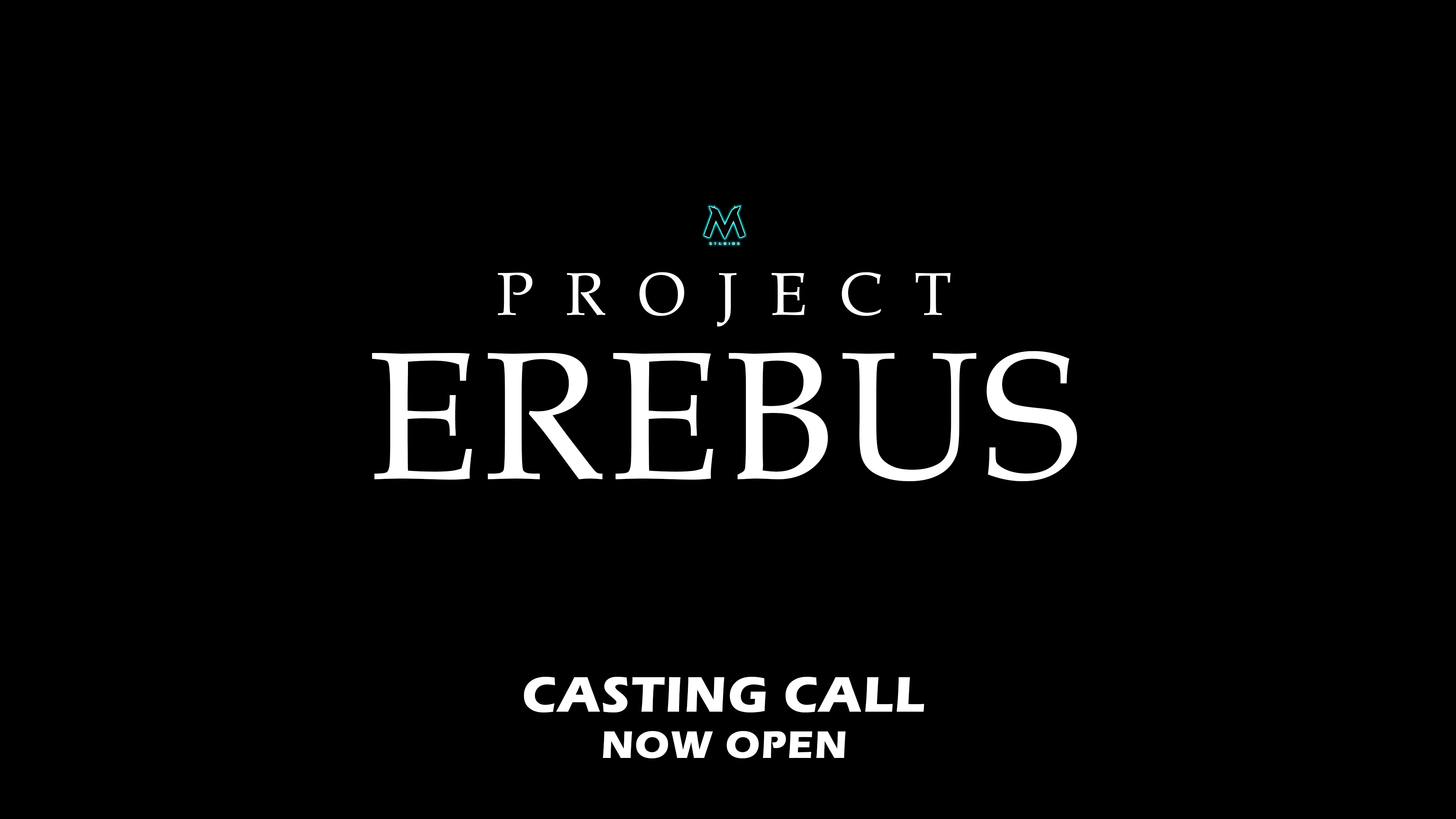Project Erebus | Casting Call Club