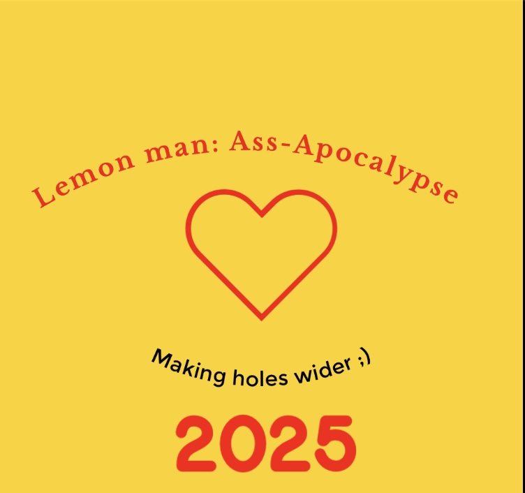 Lemon man Ass-Apocalypse | Casting Call Club