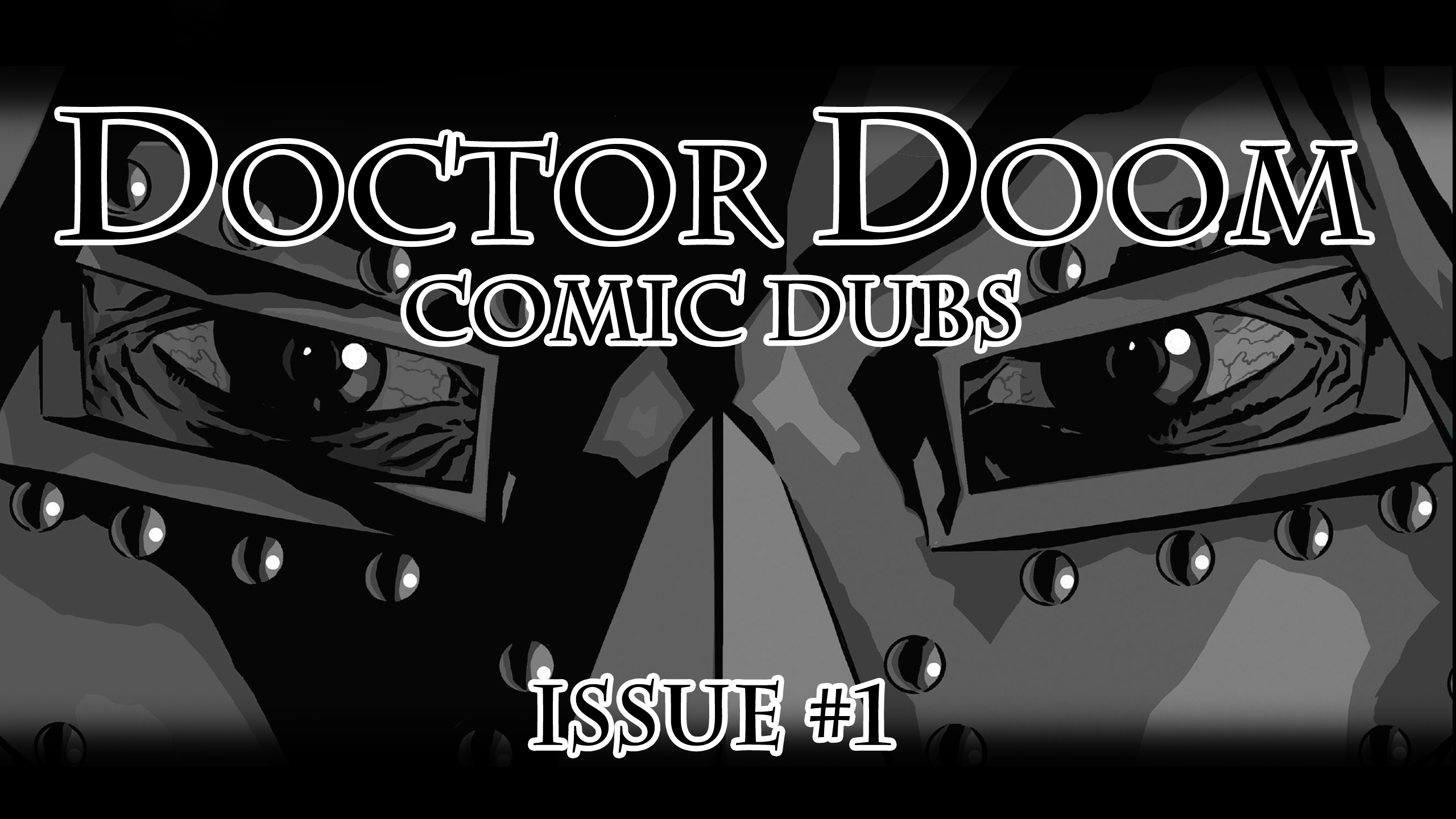 Comic Dubbing - Doom Comic Series (On Hold Temporarily) | Casting Call Club