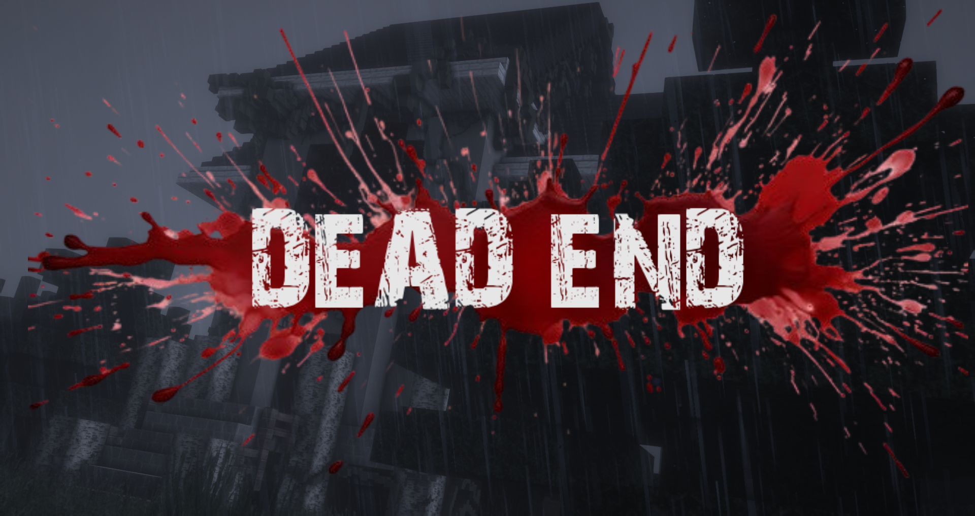 Dead End - A Minecraft Roleplay | Casting Call Club