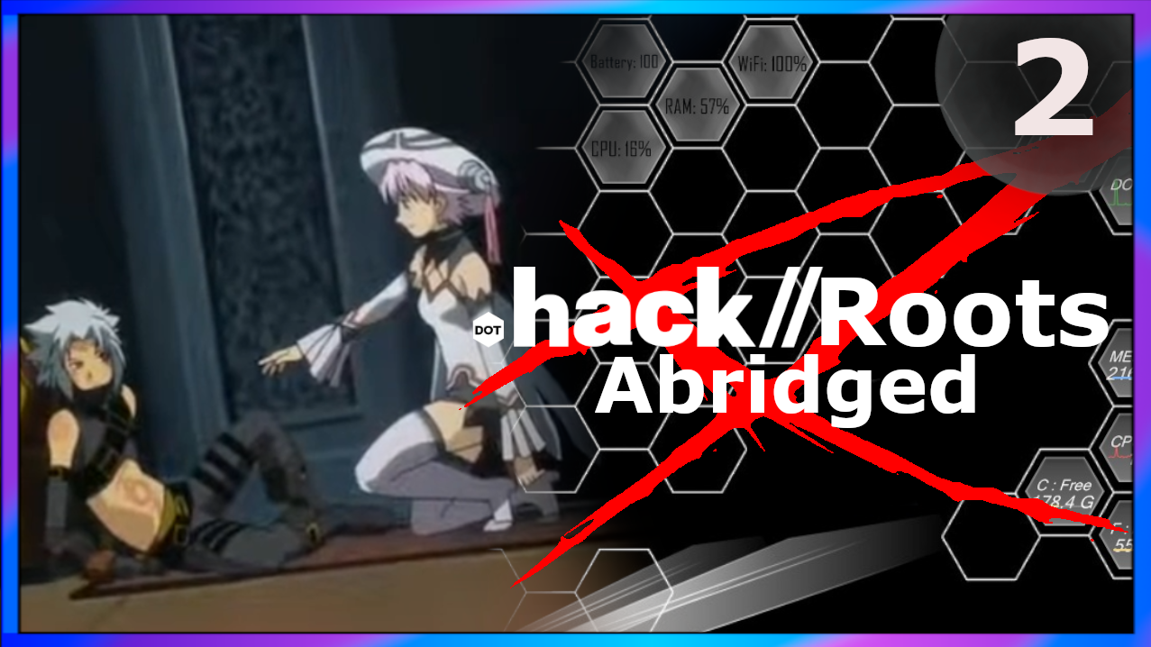.hack//Roots Abridged Episode 2 | Casting Call Club