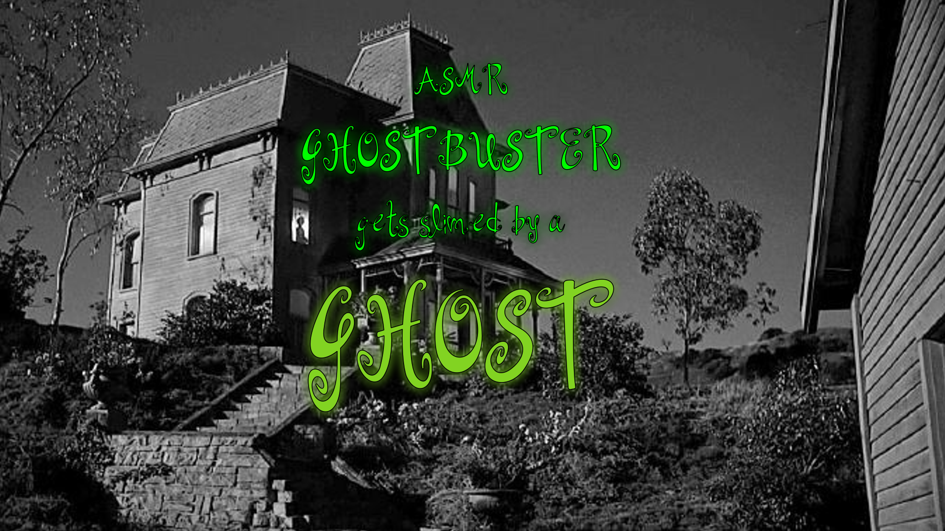 ASMR: Ghostbuster Gets Slimed by a Ghost (A Satirical Horror Audio ...