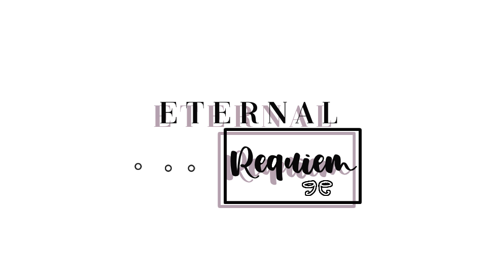 Eternal Requiem | Casting Call Club