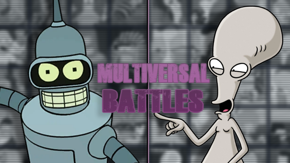 Roger Vs. Bender | Mutliversal Battles | Casting Call Club