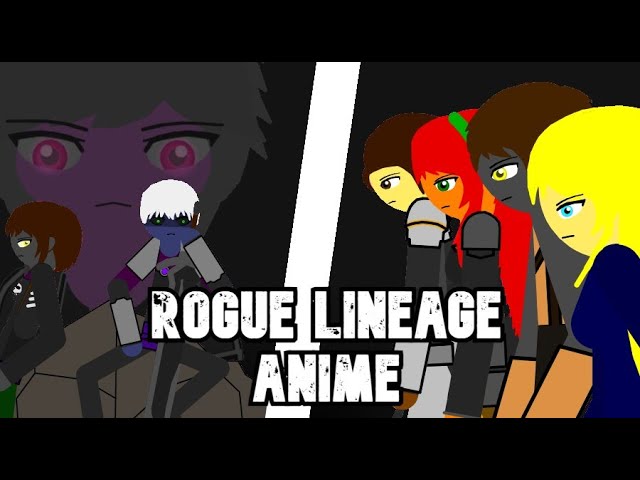 Rogue Lineage Anime - Voiced | Casting Call Club