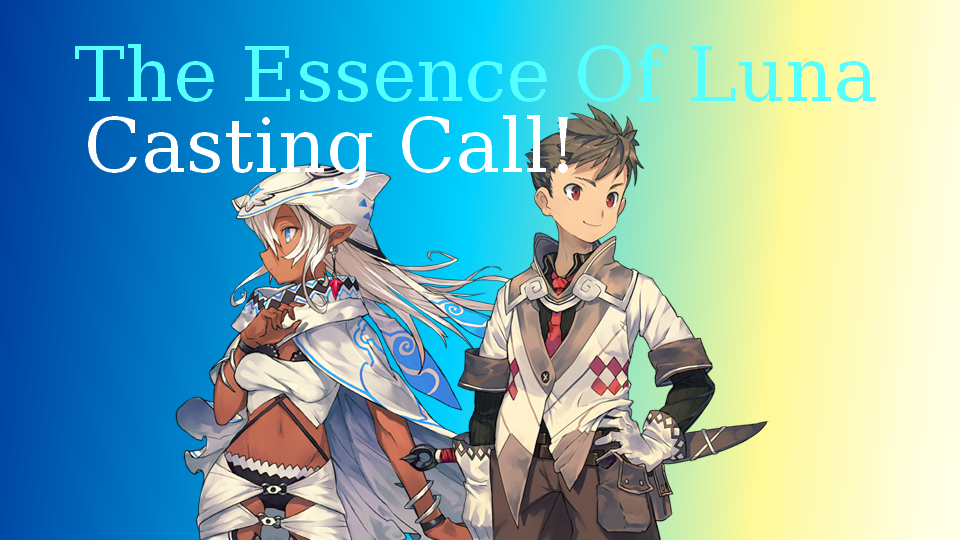 The Essence of Luna | RPG Game | Casting Call! | Casting Call Club
