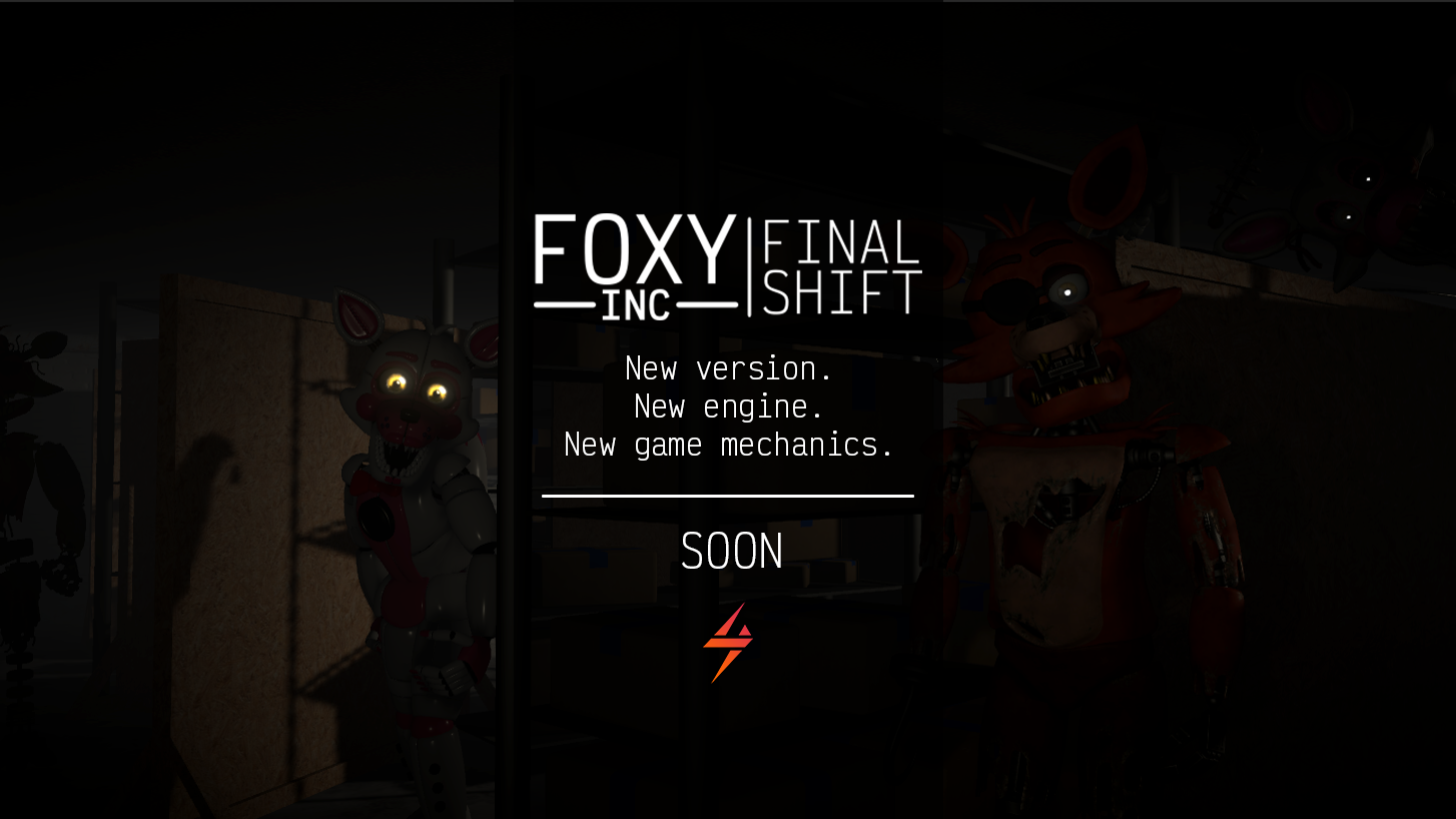 Foxy, Inc: Final Shift - FNaF Fan Game | Casting Call Club