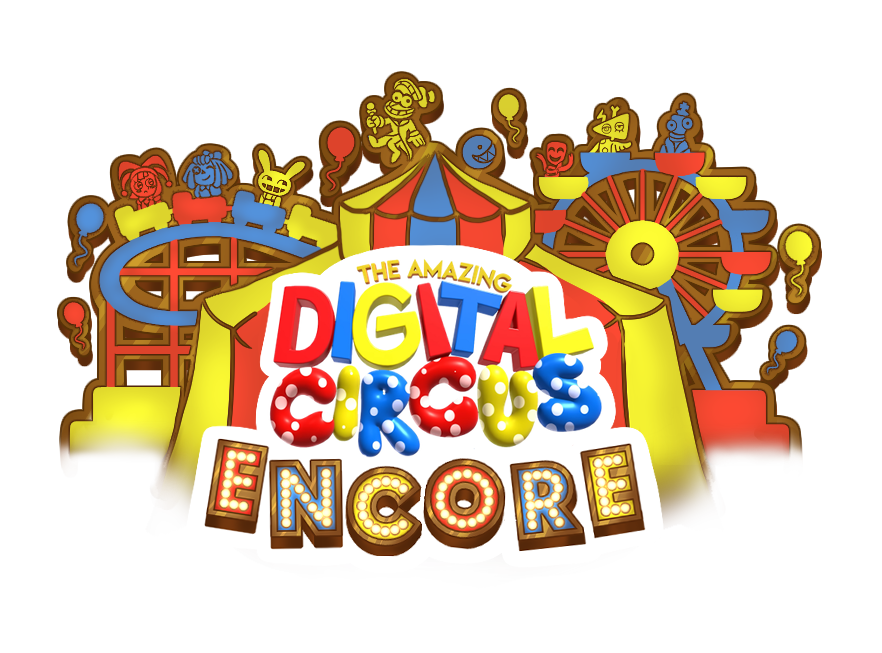 The Amazing Digital Circus: Encore! (Reanimated) | Casting Call Club