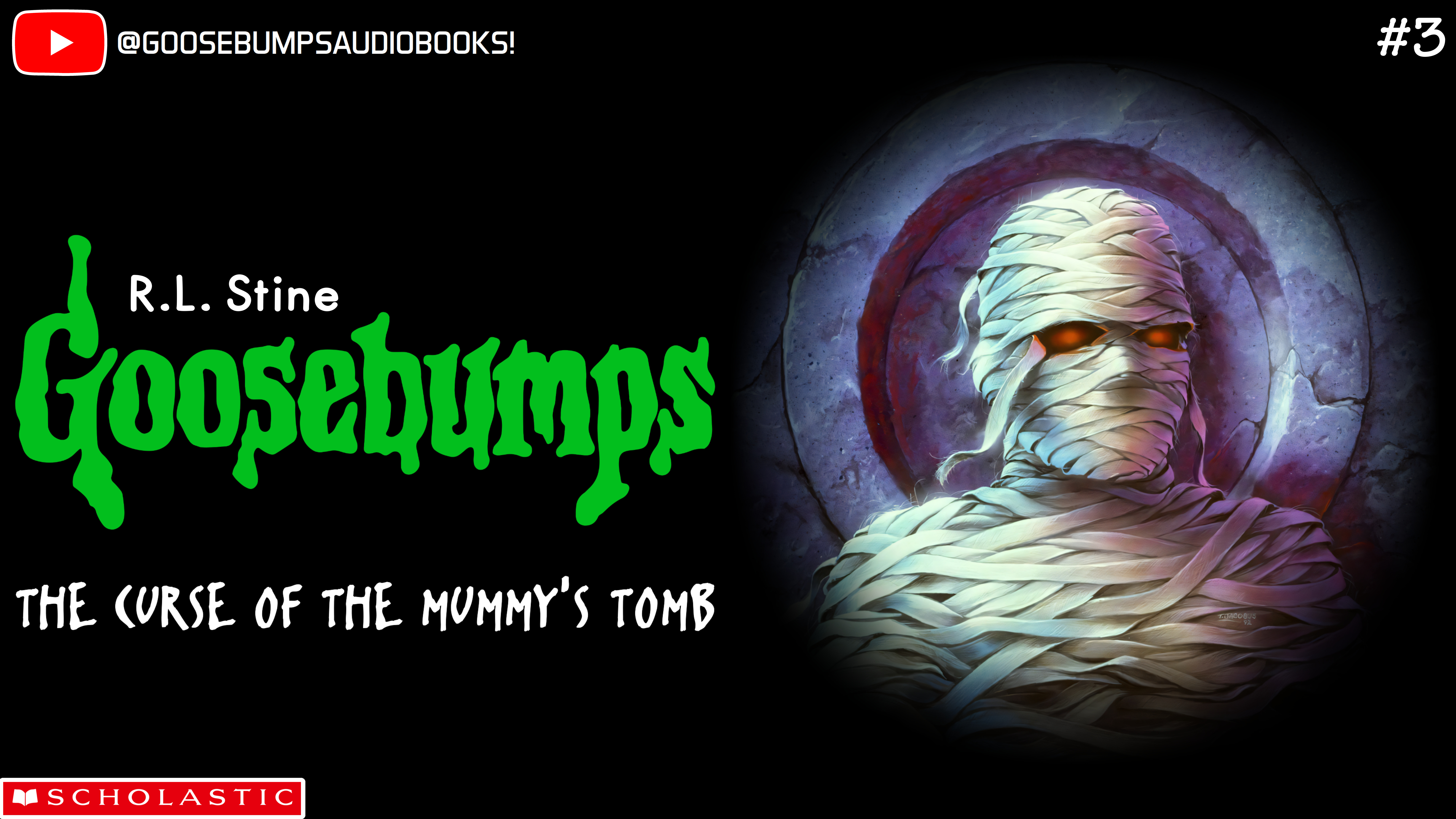 R.L. Stine - Goosebumps - The Curse of the Mummy's Tomb | Audiobook ...