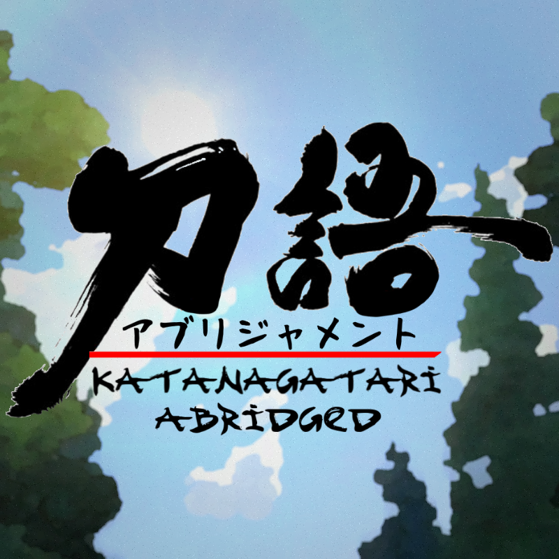 Katanagatari Abridged | Casting Call Club