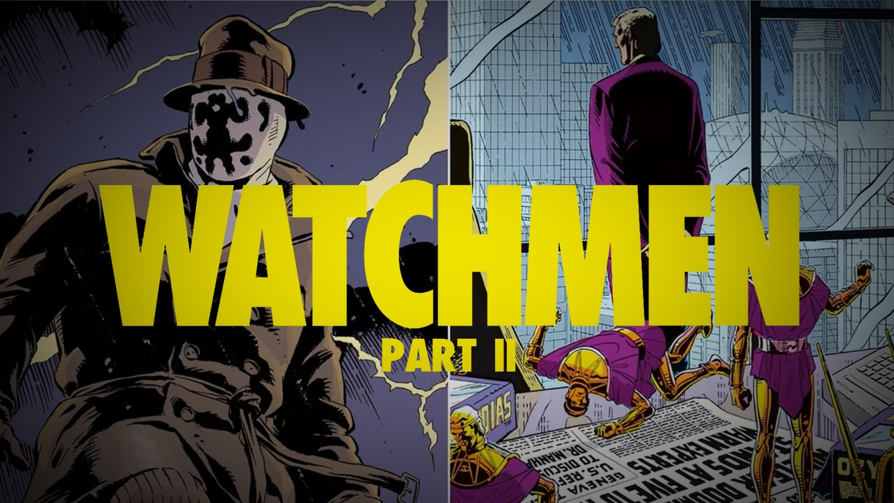 Watchmen: Part II - Feature-length Visual Novel | Casting Call Club