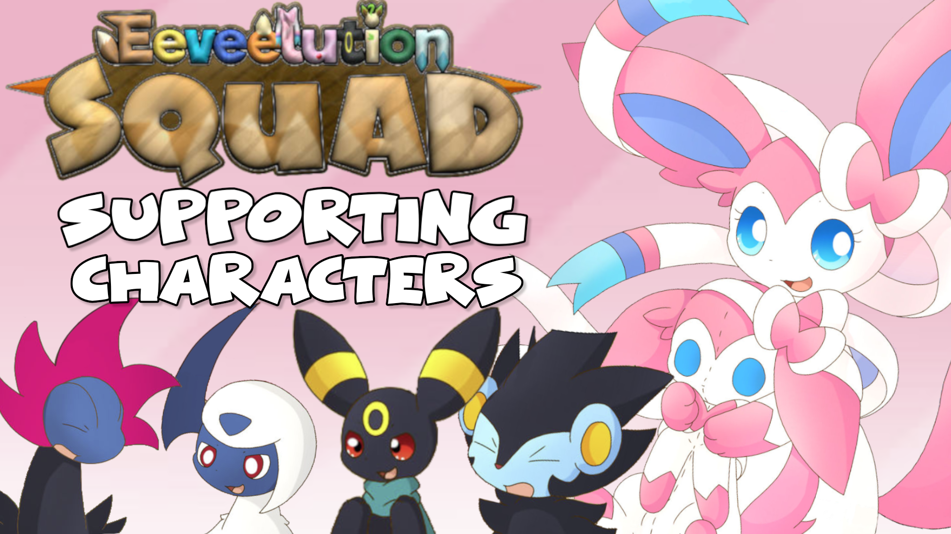 Eeveelution Squad Comic Dub - Chapter 4 - Supporting Characters ...