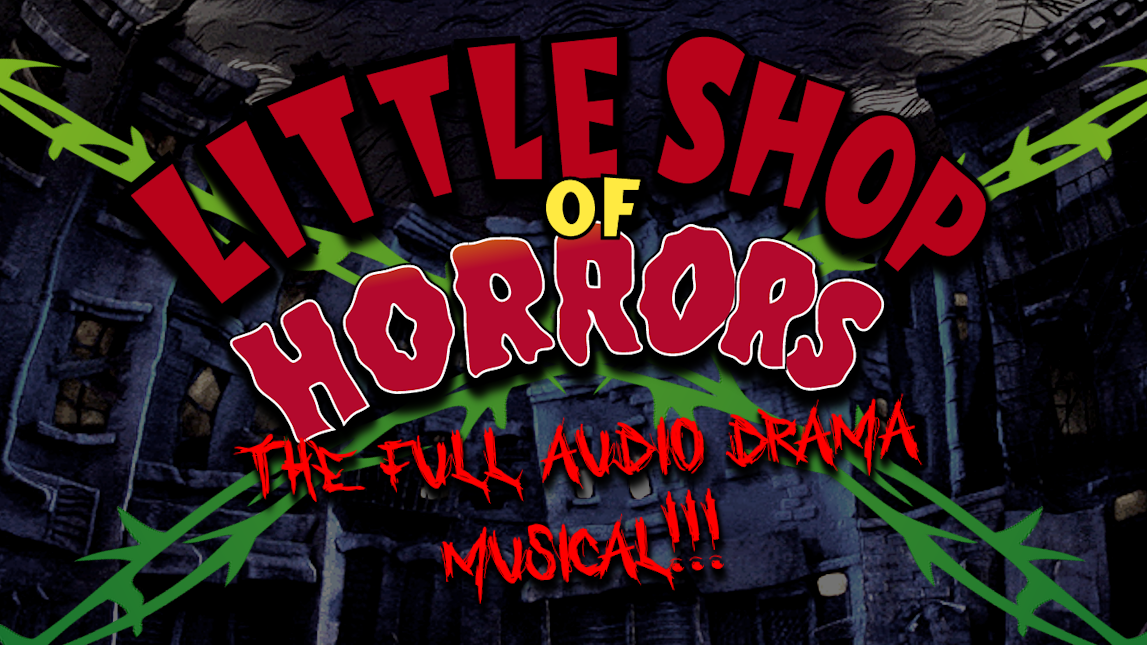 Little shop of horrors the full musical audio drama | Casting Call Club