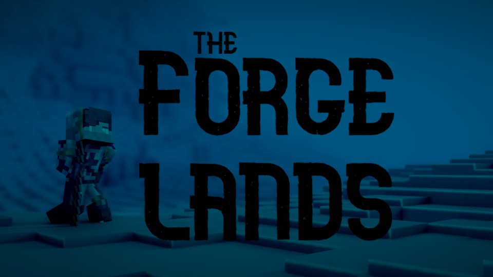 The Forge Lands |Animated Minecraft Series| | Casting Call Club
