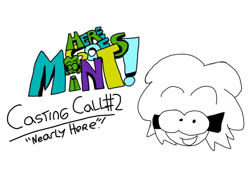 Here Goes Mint! (Indie toon/webcomic) (Public Audition Test PART 2 ...