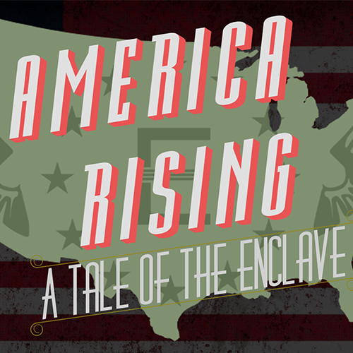 America Rising - A Tale of the Enclave (Fallout 4 Modification ...