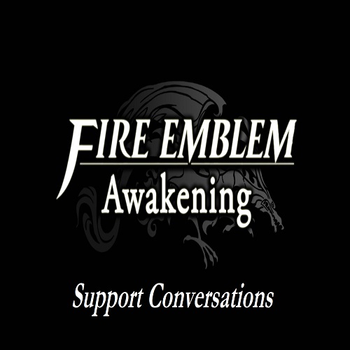 Fire Emblem Awakening (Support Conversations) | Casting Call Club